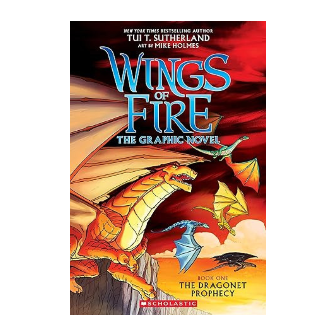 Wings of Fire Graphic Novel #1: The Dragonet Prophecy — Snapdoodle Toys ...
