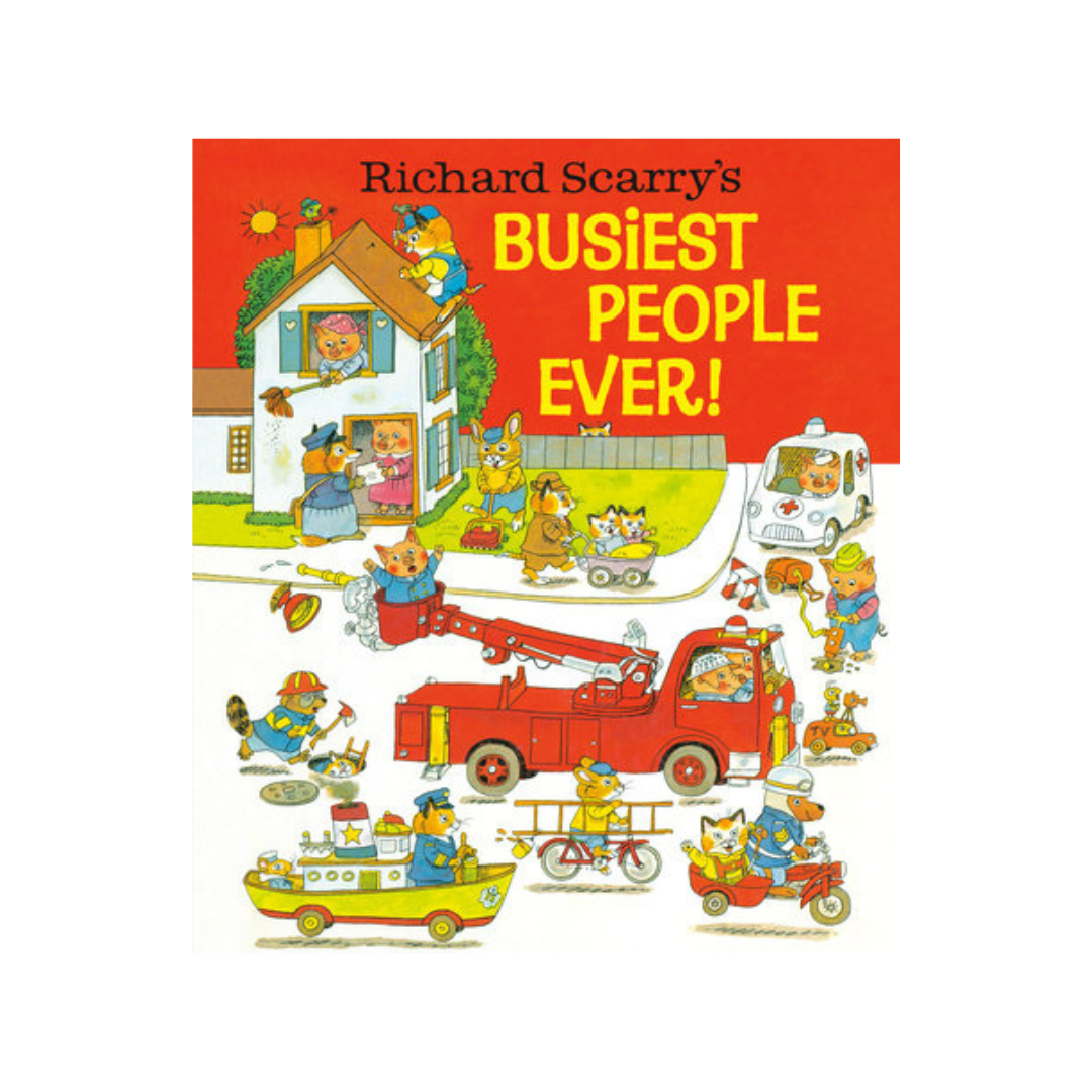 Richard Scarry's Busiest People Ever — Snapdoodle Toys & Games