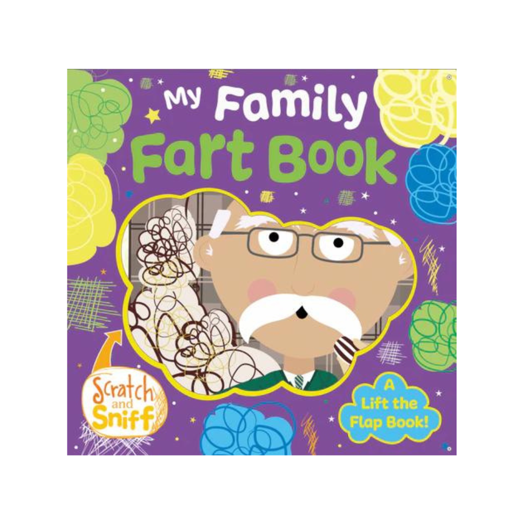 Scratch n Sniff - My Family Fart Book — Snapdoodle Toys & Games