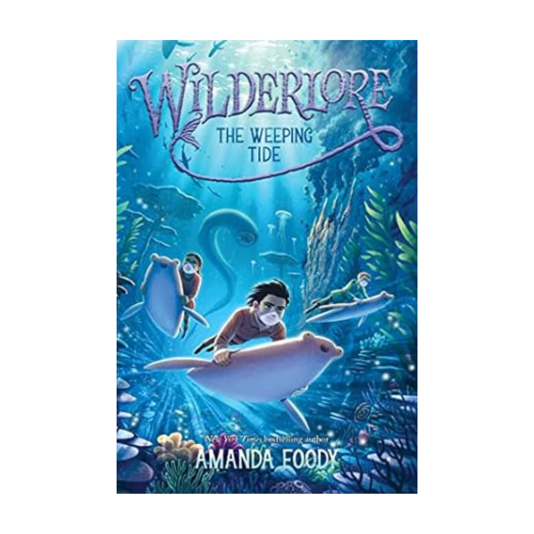 Wilderlore: Weeping Tide — Snapdoodle Toys & Games
